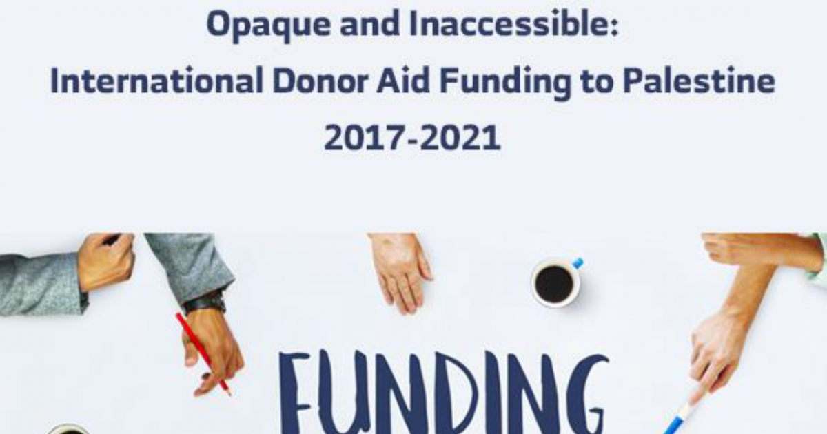PNGO issued a study "Opaque and Inaccessible: International Donor Aid ...